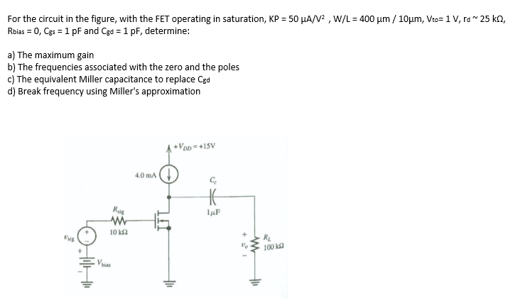 Solved For the circuit in the figure, with the FET operating | Chegg.com