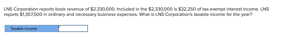 Solved LNS Corporation reports book revenue of $2,330,000. | Chegg.com