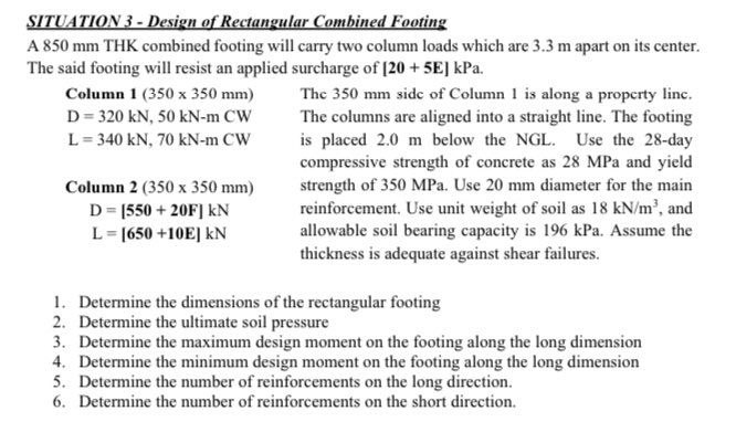 Solved SITUATION 3 - Design of Rectangular Combined Footing | Chegg.com