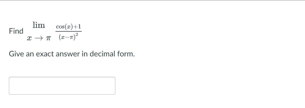 Solved All of the following limits have indeterminate form. | Chegg.com