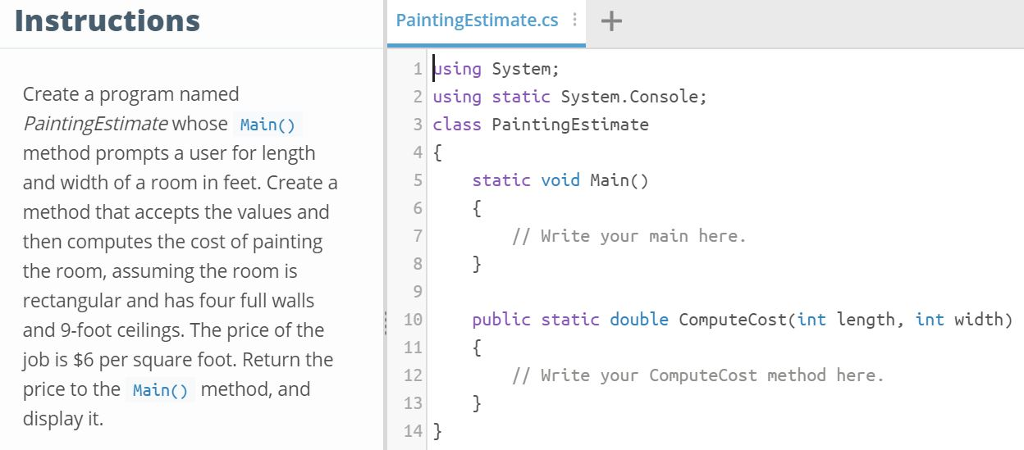 Solved Instructions PaintingEstimate.cs 1 using System; 2 | Chegg.com