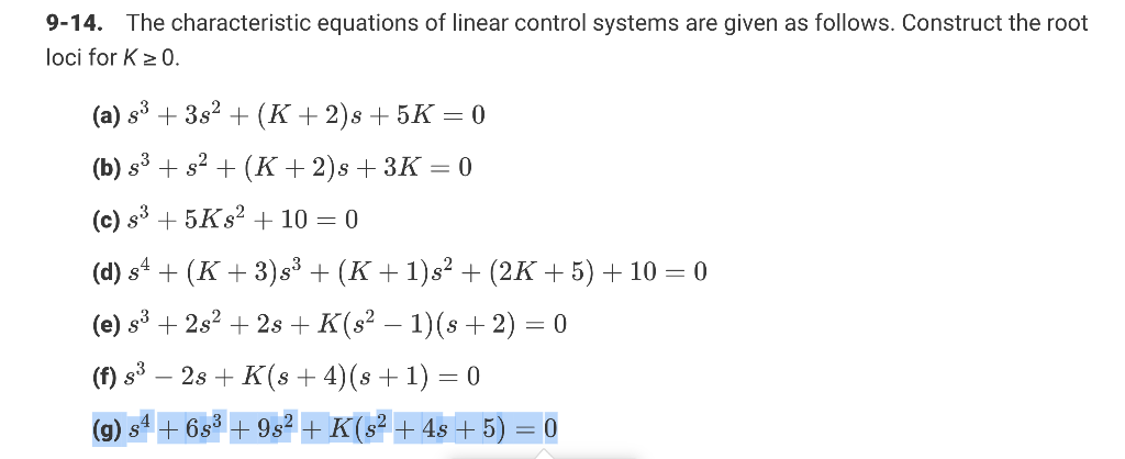 Solved 9-14. The characteristic equations of linear control | Chegg.com