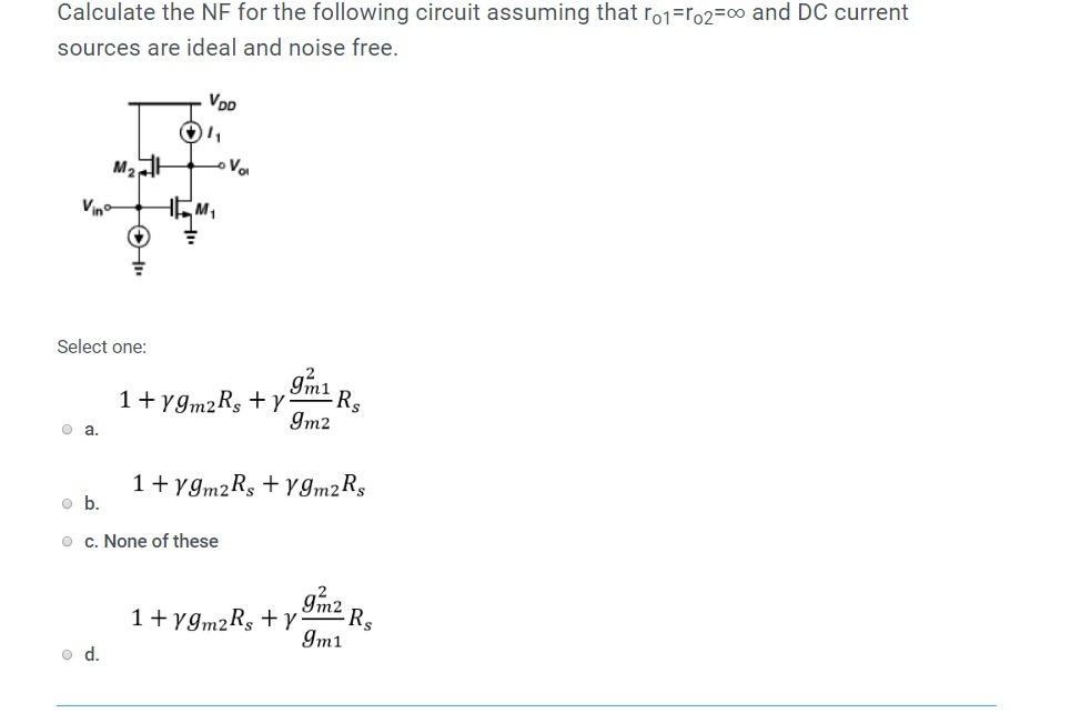 Solved Calculate the NF for the following circuit assuming | Chegg.com