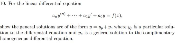 Solved 10. For the linear differential equation any(n) | Chegg.com