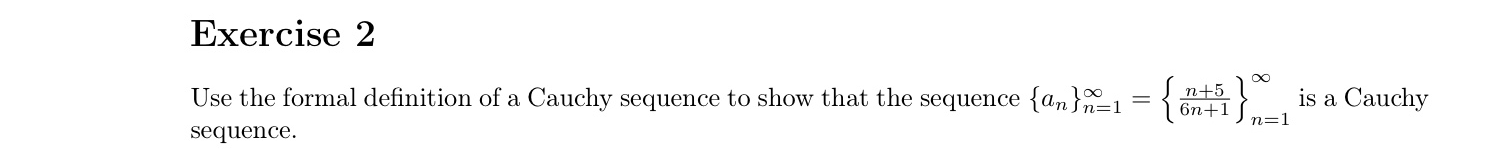 Solved Use The Formal Definition Of A Cauchy Sequence To 8773