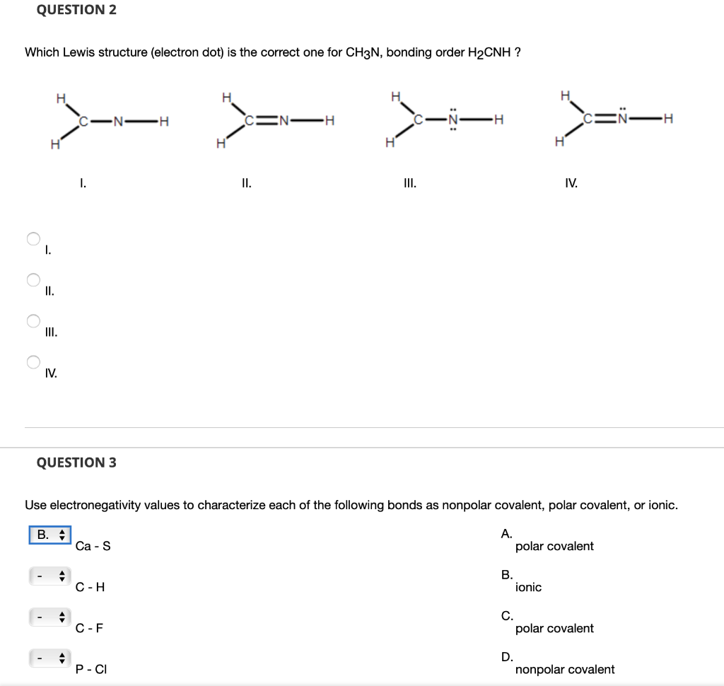 Solved QUESTION 2 Which Lewis structure (electron dot) is | Chegg.com