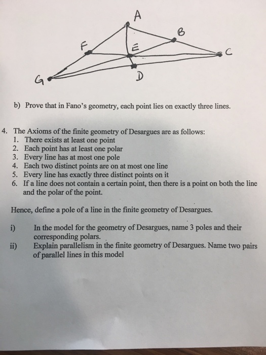 Solved 6 Ca b) Prove that in Fano's geometry, each point | Chegg.com