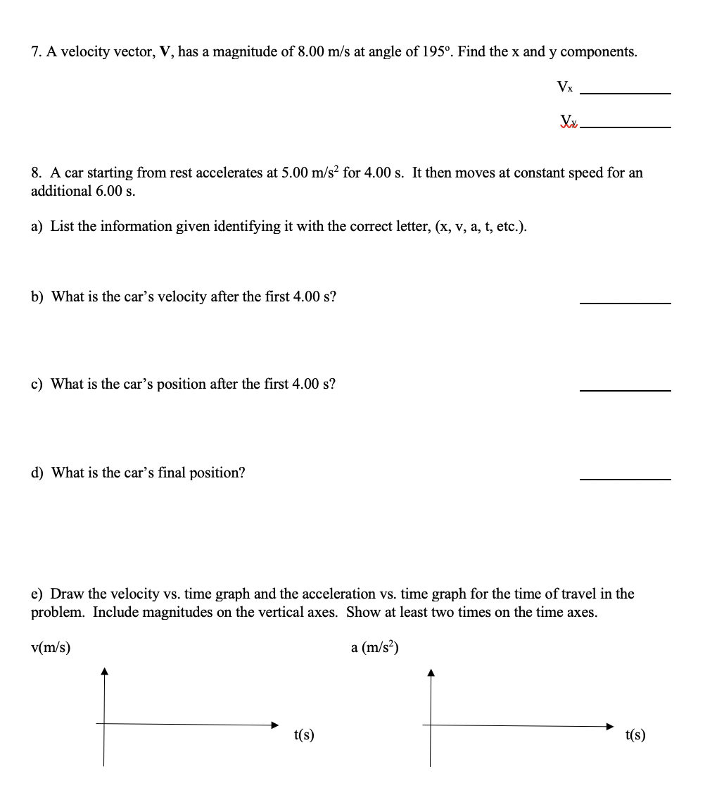 Solved 7. A velocity vector, V, has a magnitude of 8.00 m/s | Chegg.com