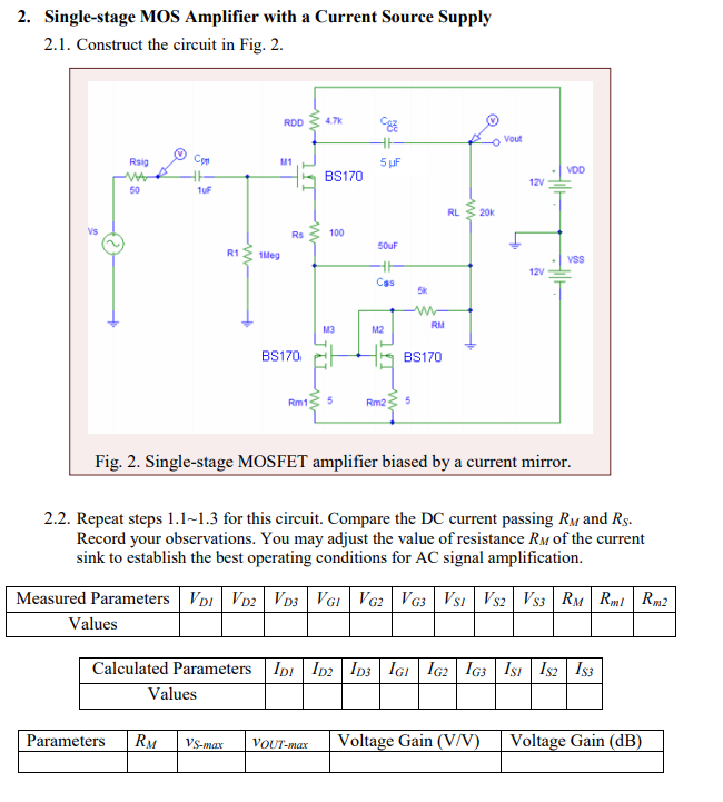 Solved 2. Single-stage MOS Amplifier with a Current Source | Chegg.com