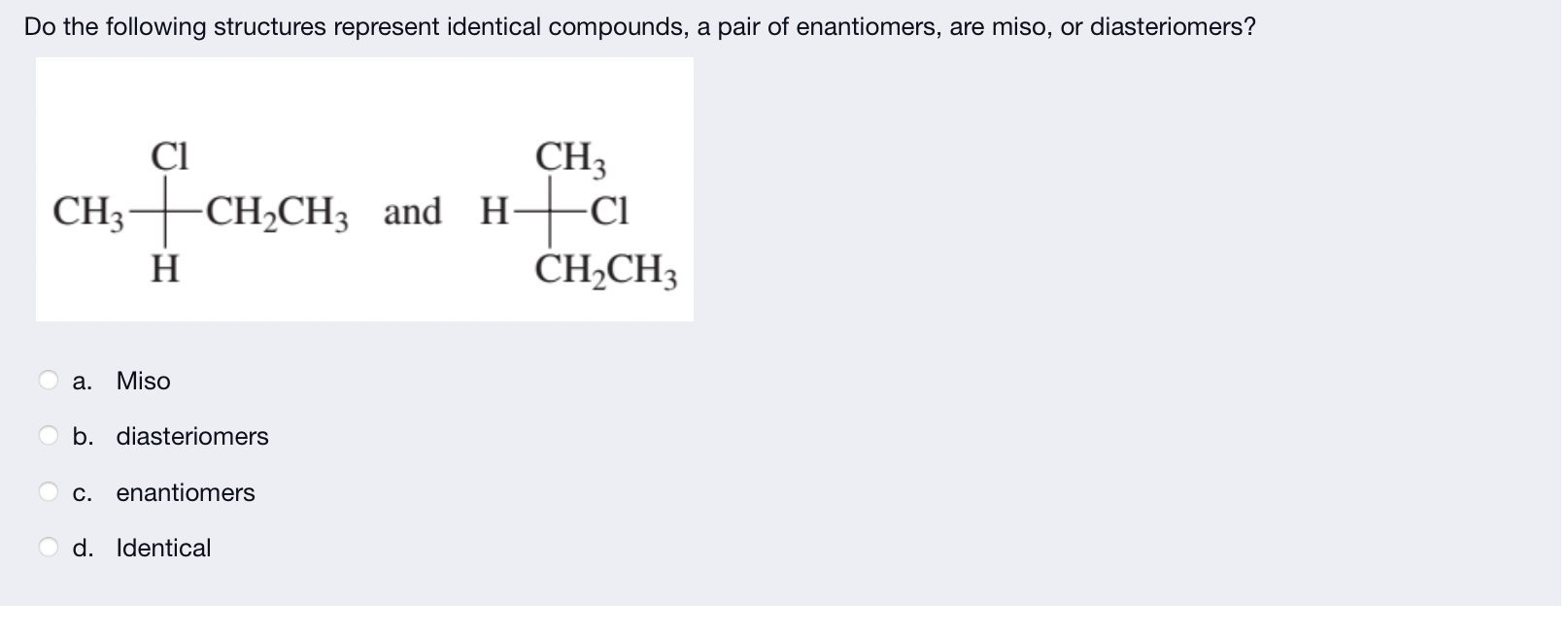 Solved Do the following structures represent identical | Chegg.com