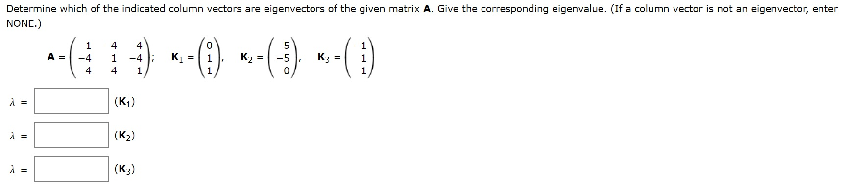 Solved Determine which of the indicated column vectors are | Chegg.com