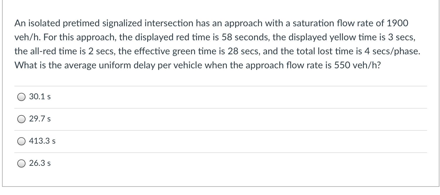Solved An isolated pretimed signalized intersection has an | Chegg.com