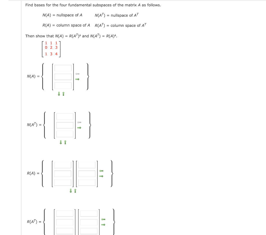 Solved Find bases for the four fundamental subspaces of the | Chegg.com