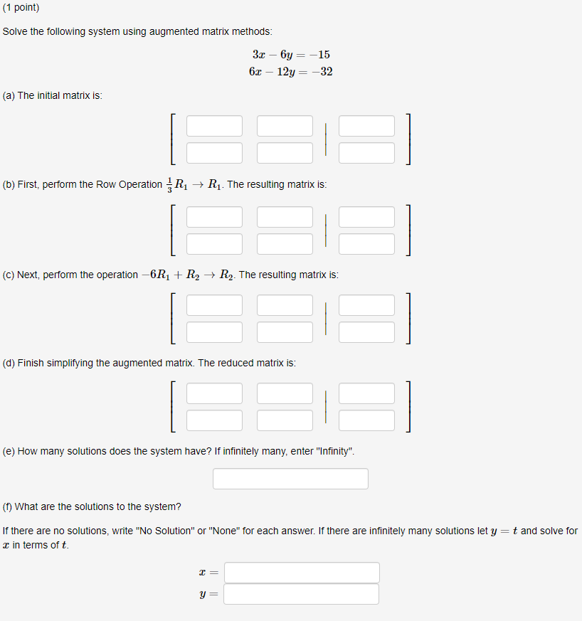 Solved Solve the following system using augmented matrix | Chegg.com