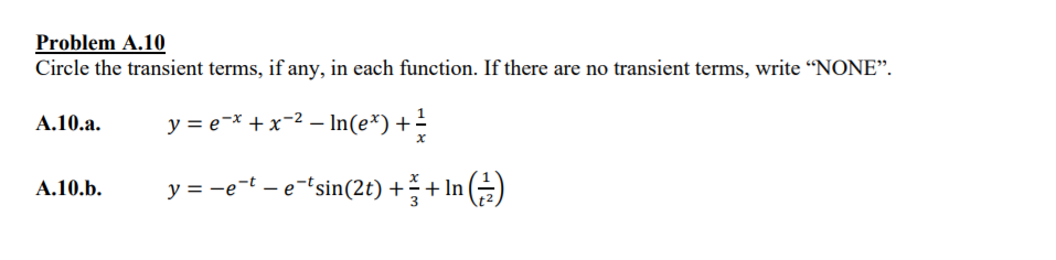 Solved Problem A.10 Circle the transient terms, if any, in | Chegg.com