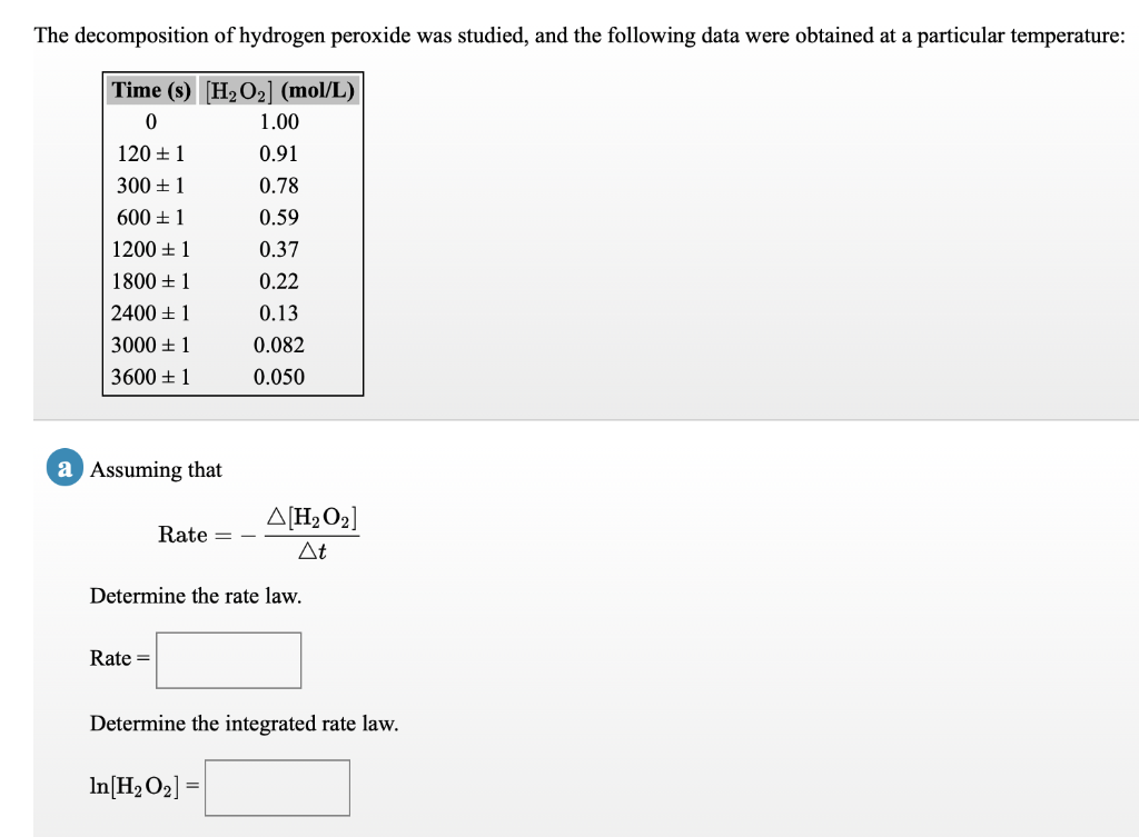 Solved The decomposition of hydrogen peroxide was studied, | Chegg.com