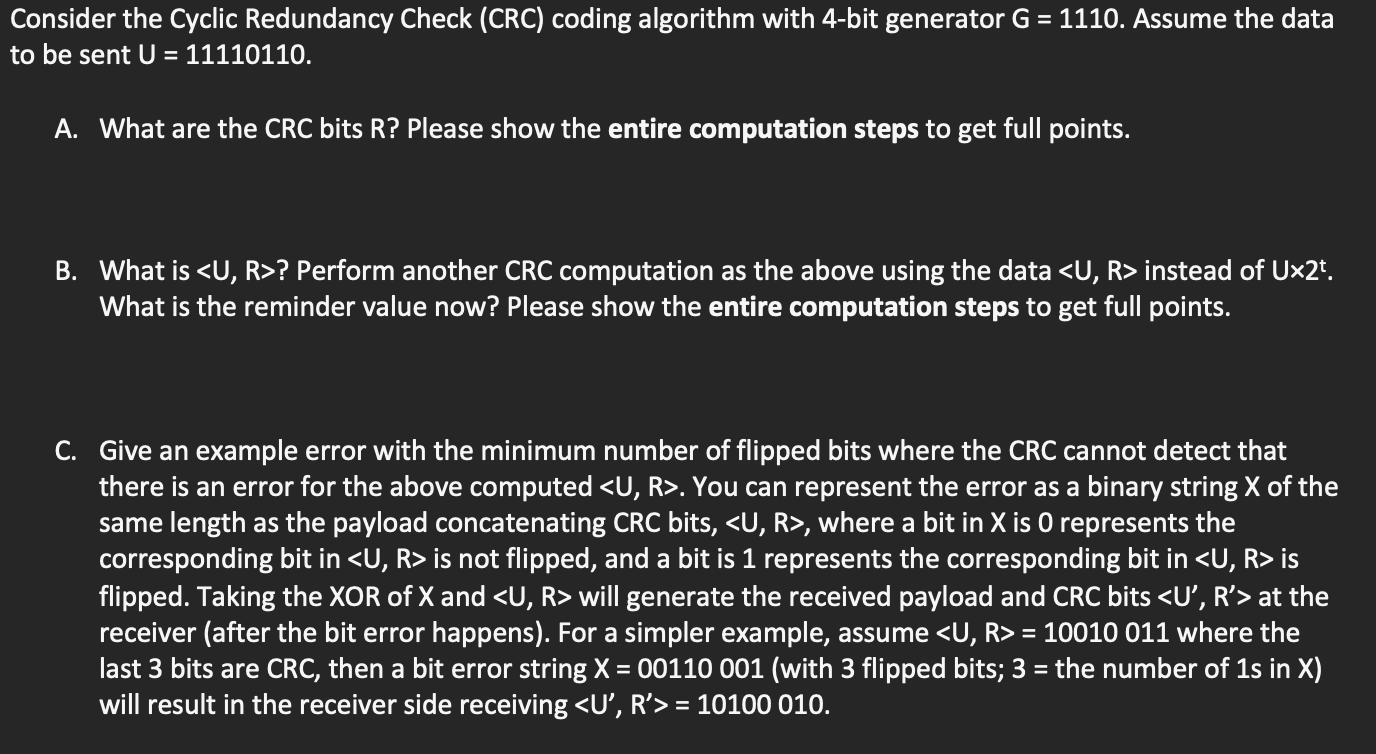 Solved Ionsider The Cyclic Redundancy Check Crc Coding