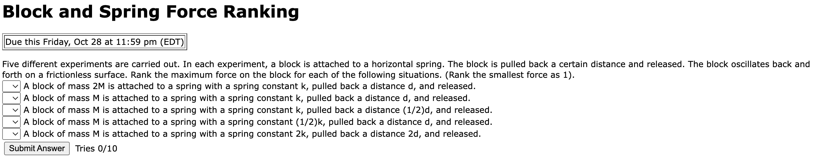 Solved forth on a frictionless surface. Rank the maximum | Chegg.com