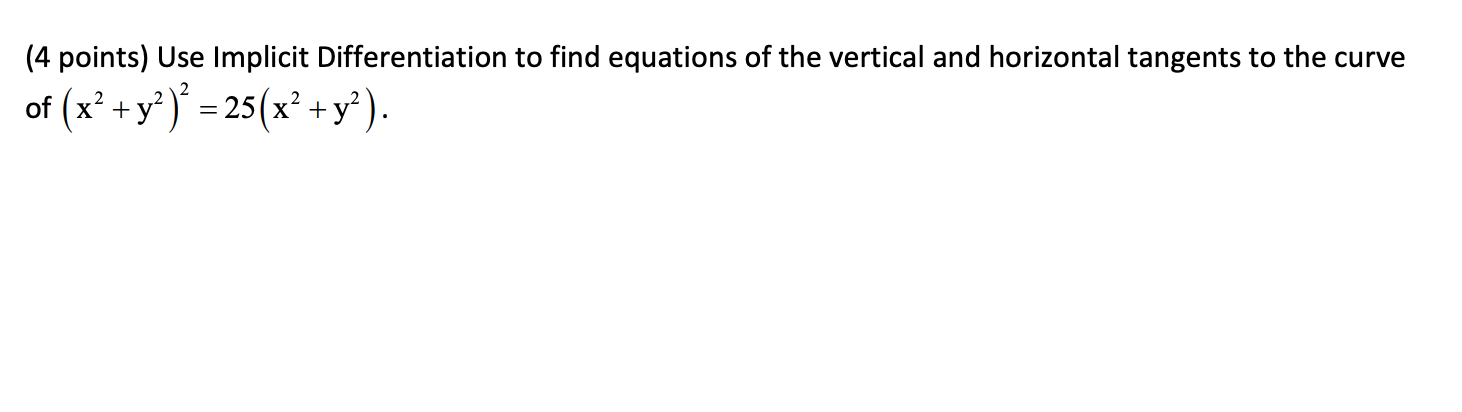 Solved (4 points) Use Implicit Differentiation to find | Chegg.com