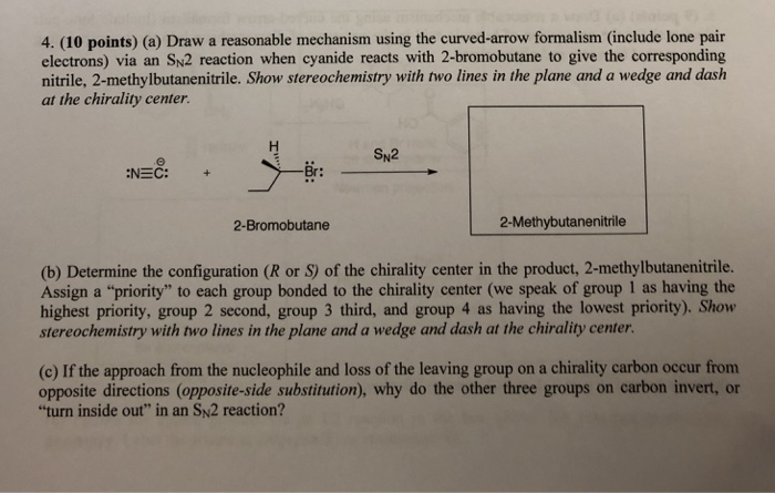Solved 4. (10 points) (a) Draw a reasonable mechanism using | Chegg.com