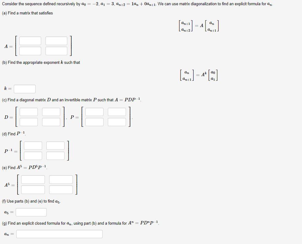 Solved Consider the sequence defined recursively by ao = -2, | Chegg.com