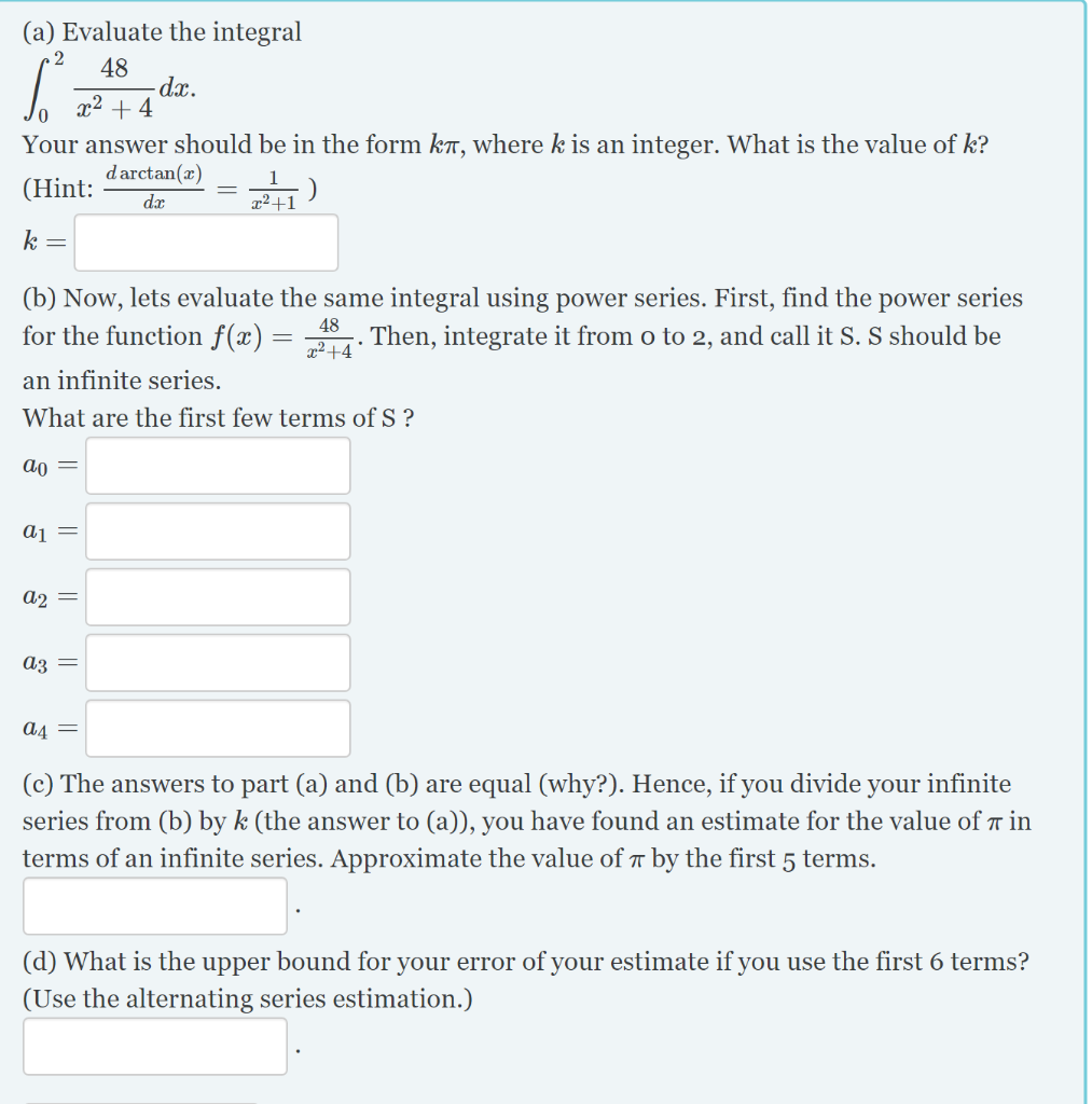 Solved (a) Evaluate the integral 2 48 Your answer should be | Chegg.com