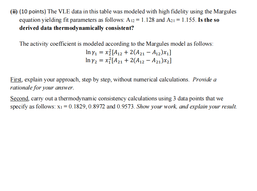 Solved Following are the VLE data for the system | Chegg.com