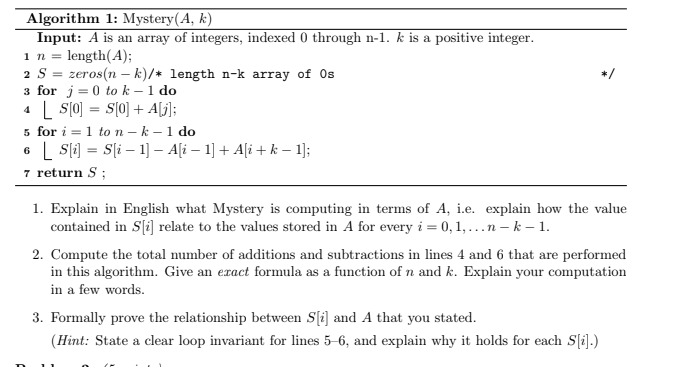 Solved Algorithm 1 Mystery A K Input A Is An Array Of