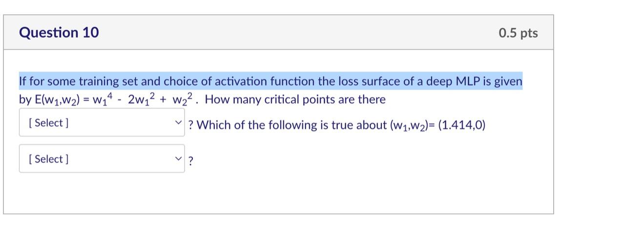 Solved Question 10 0.5 pts If for some training set and | Chegg.com