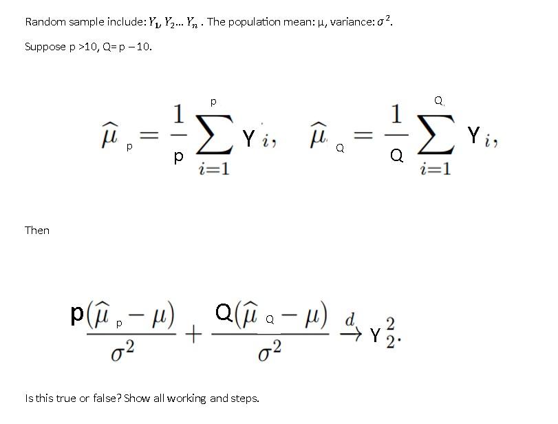 Solved Random sample include: Y1,Y2…Yn. The population mean: | Chegg.com