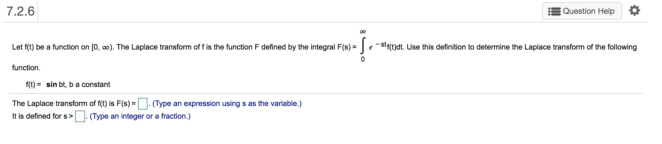 Solved 7.2.6 Question Help Let f(t) be a function on [0, 0). | Chegg.com