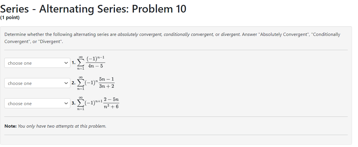 Solved Series - Alternating Series: Problem 10 (1 point) | Chegg.com
