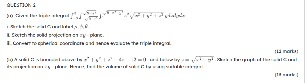 Solved V9 QUESTION 2 (a) Given the triple integrals, LV y2 + | Chegg.com