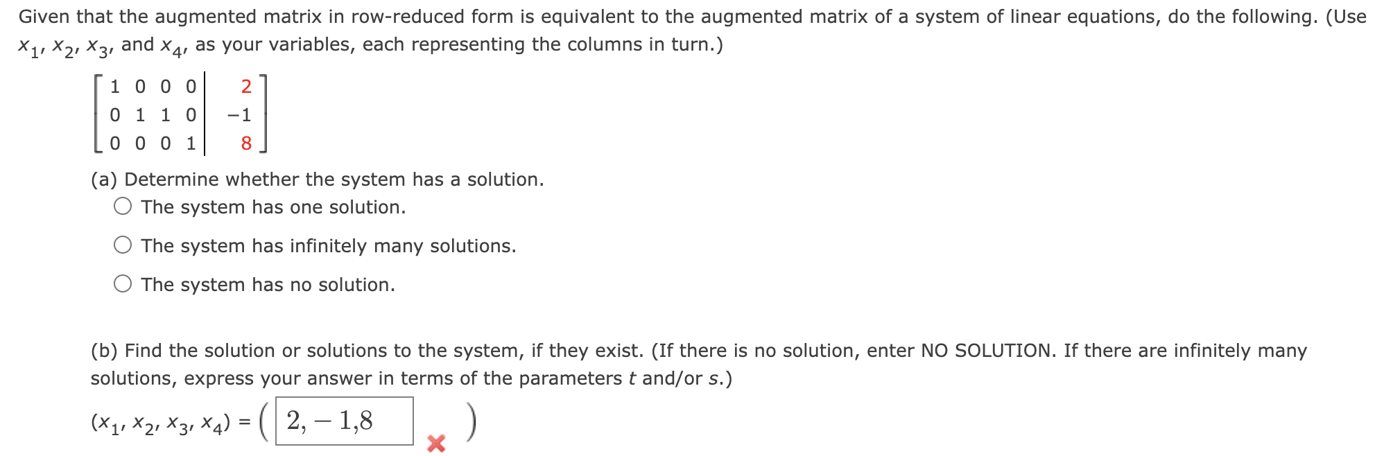 Solved Given that the augmented matrix in row-reduced form | Chegg.com