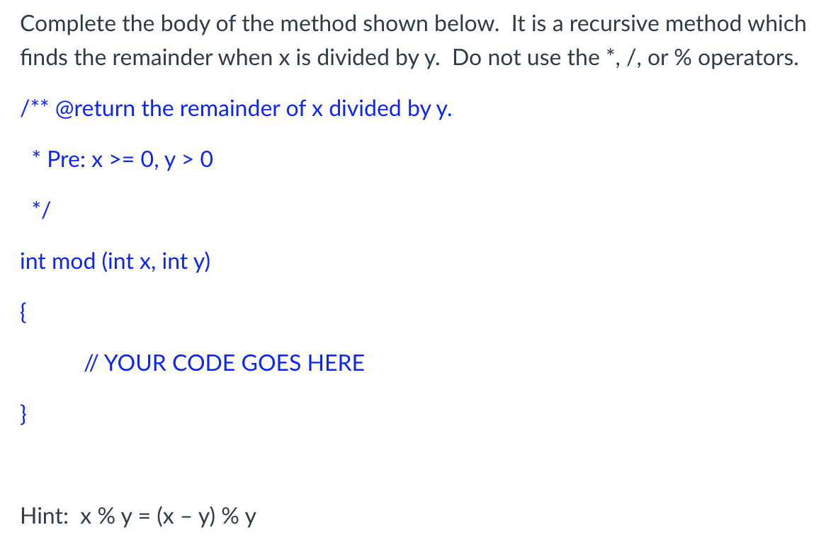 Solved Complete the body of the method shown below. It is a | Chegg.com