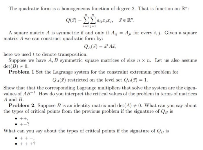 Solved The quadratic form is a homogeneous function of | Chegg.com
