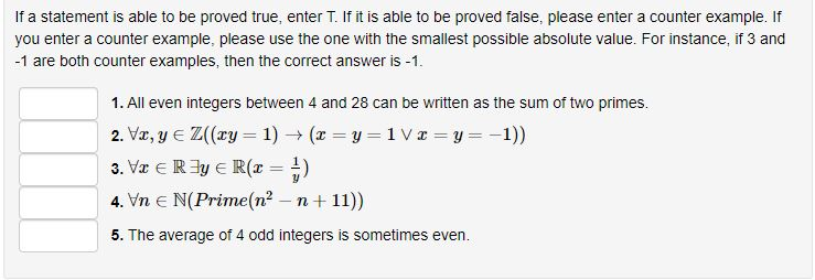 Solved If a statement is true, prove it is true by entering | Chegg.com
