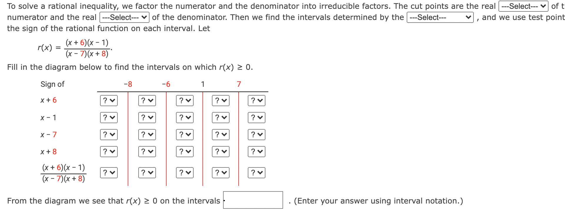 Solved To solve a rational inequality, we factor the | Chegg.com