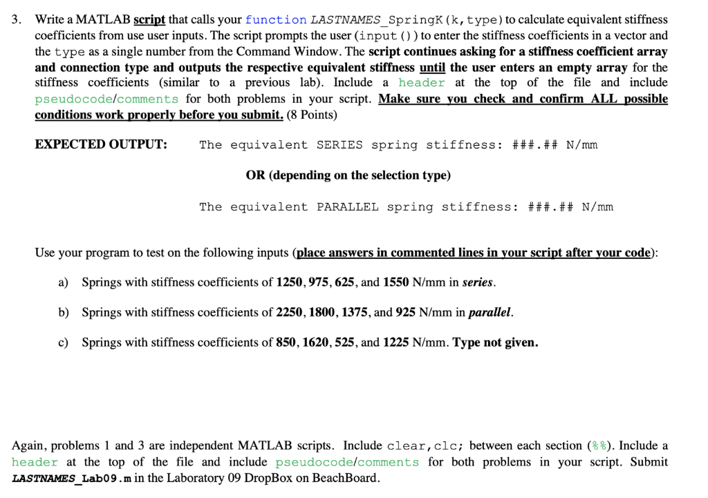 Solved 3. Write a MATLAB script that calls your function | Chegg.com