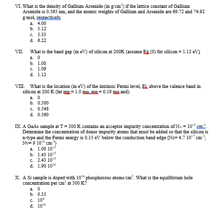 Solved VI. What is the density of Gallium Arsenide (in g/cm) | Chegg.com