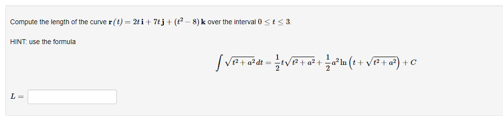 Solved Compute the length of the curve r(t) = 2ti+7tj+(t2- | Chegg.com