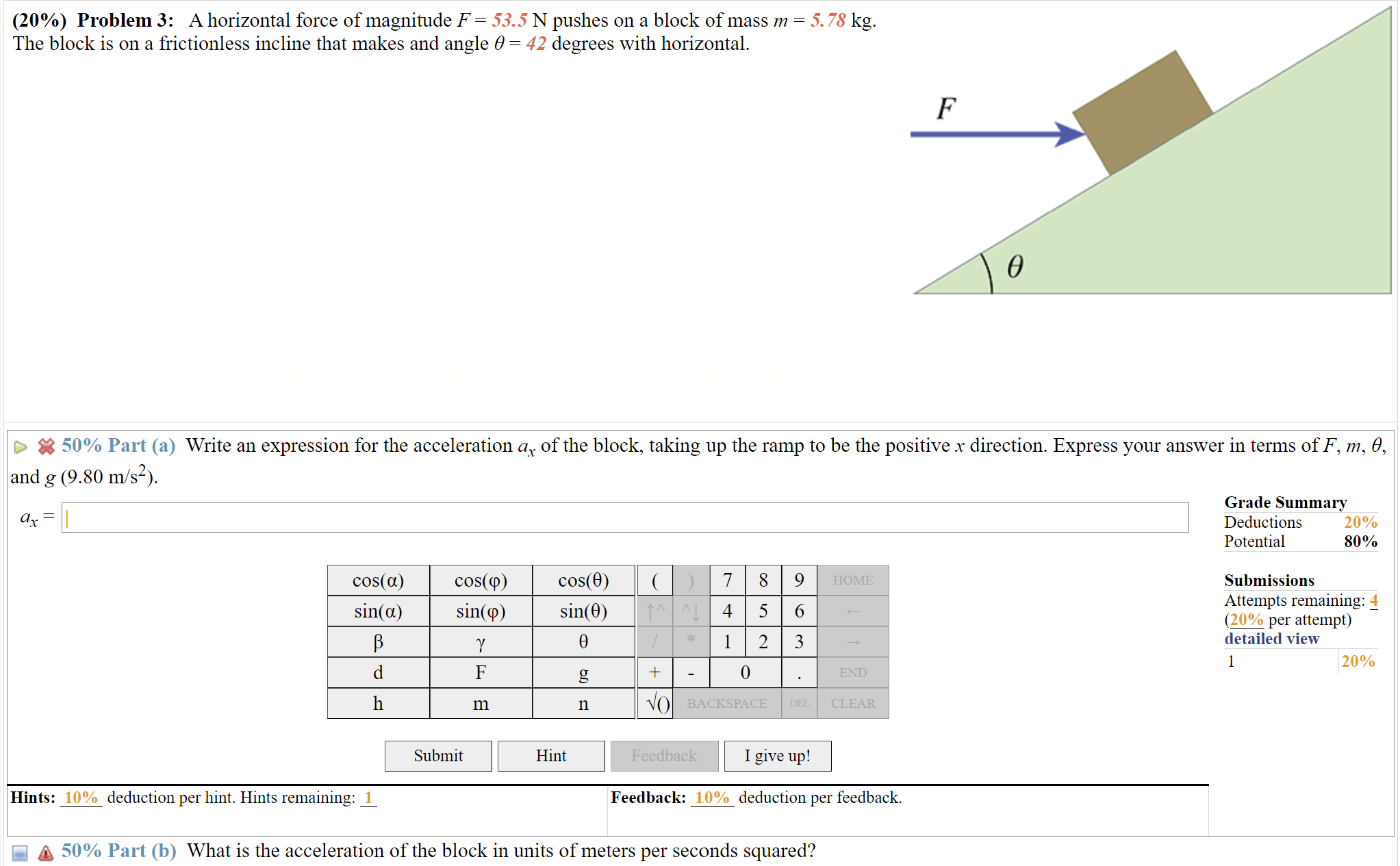 Solved (20\%) Problem 3: A horizontal force of magnitude | Chegg.com