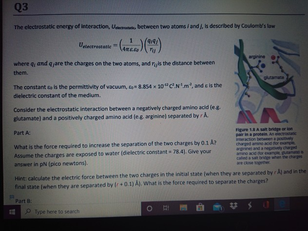 Solved Q3 The electrostatic energy of interaction, | Chegg.com