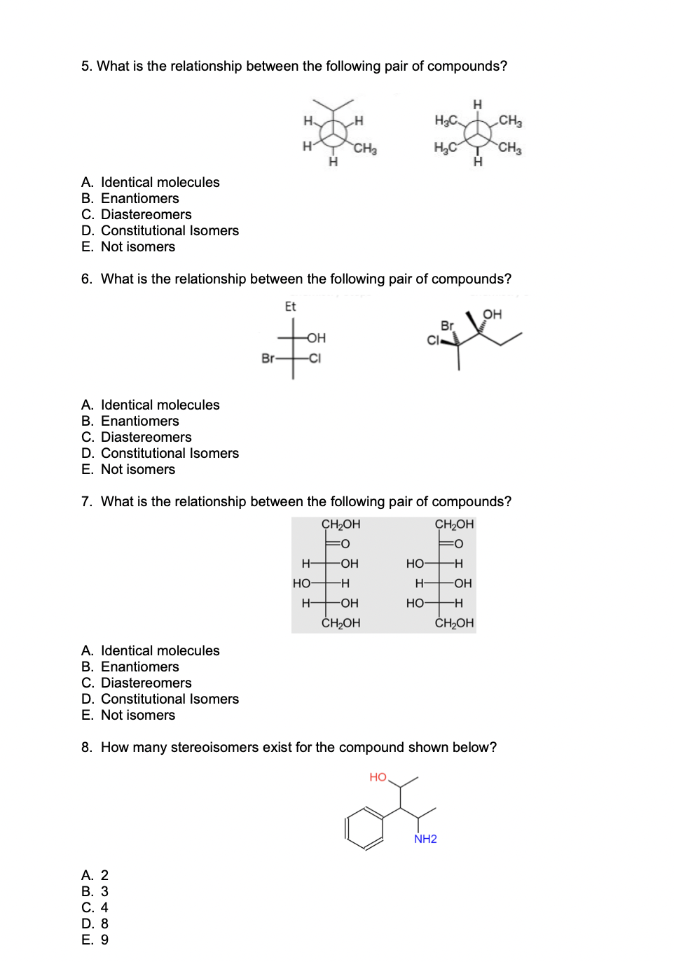 Solved 5. What is the relationship between the following | Chegg.com