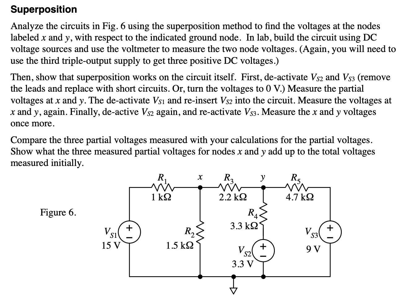 Solved Superposition Analyze the circuits in Fig. 6 using | Chegg.com