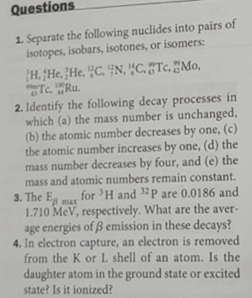 Solved 1. Separate the following nuclides into pairs of | Chegg.com