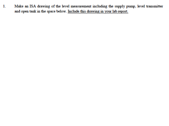 Make an ISA drawing of the level measurement | Chegg.com