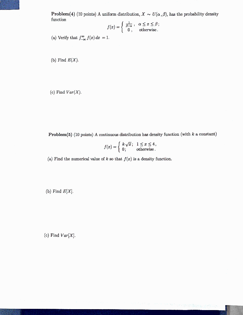 Solved A uniform distribution, X ∼U(α , β), has the | Chegg.com