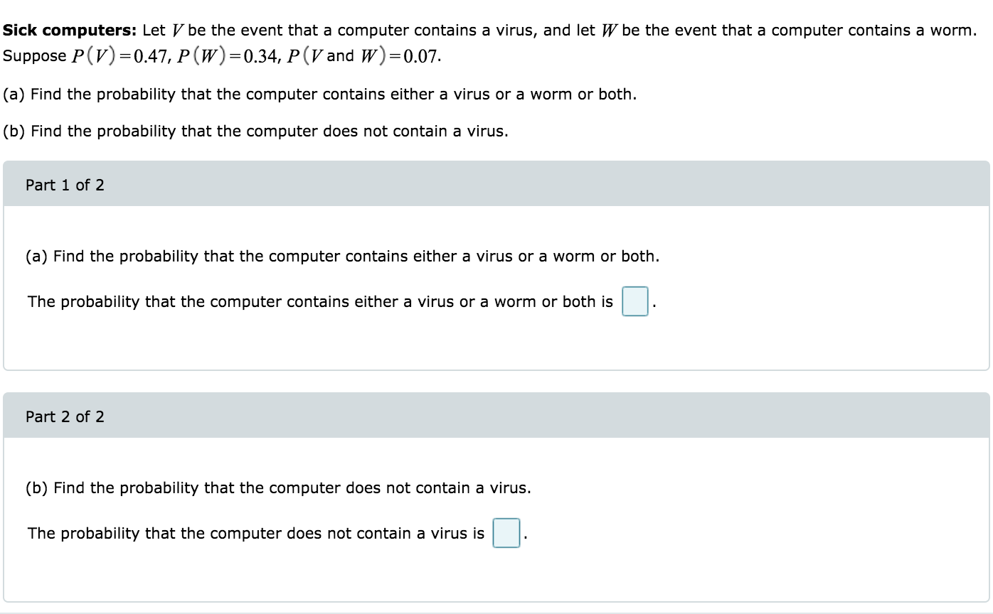 Solved Sick computers: Let V be the event that a | Chegg.com
