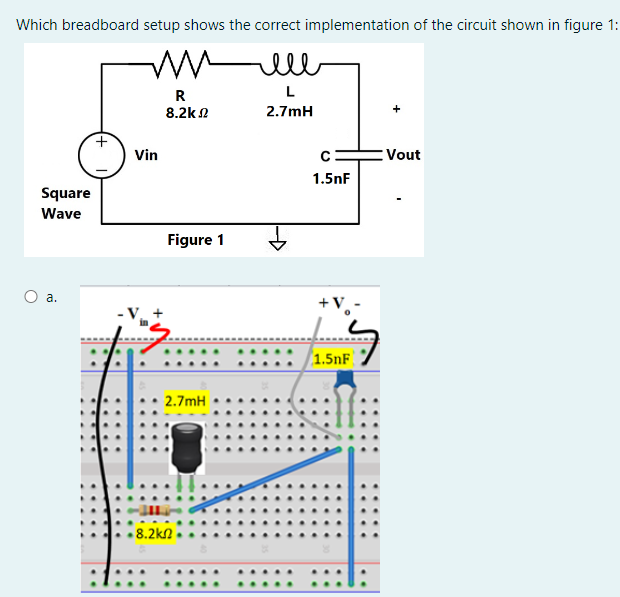 Solved Which breadboard setup shows the correct | Chegg.com